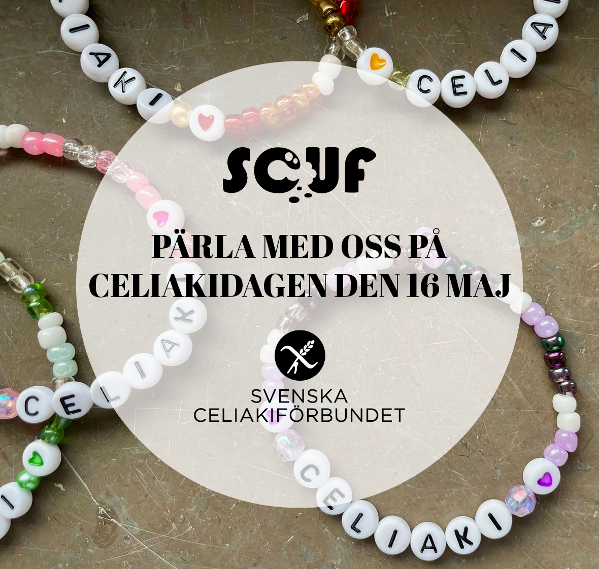 Pärla med oss och SCUF på Celiakidagen 16 maj - Celiakiförbundet ...